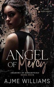 Angel of Mercy by Ajme Williams - Wild Hearts Romance